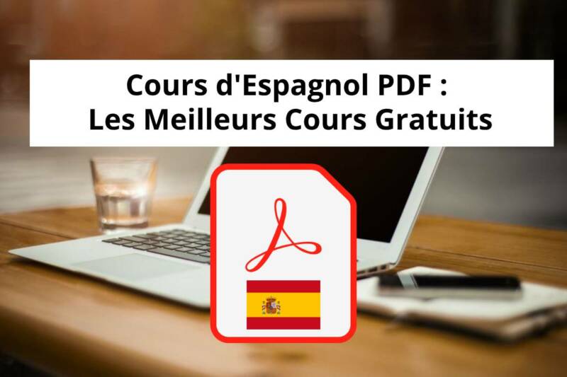 Cours d'Espagnol PDF : Les Meilleurs Cours Gratuits